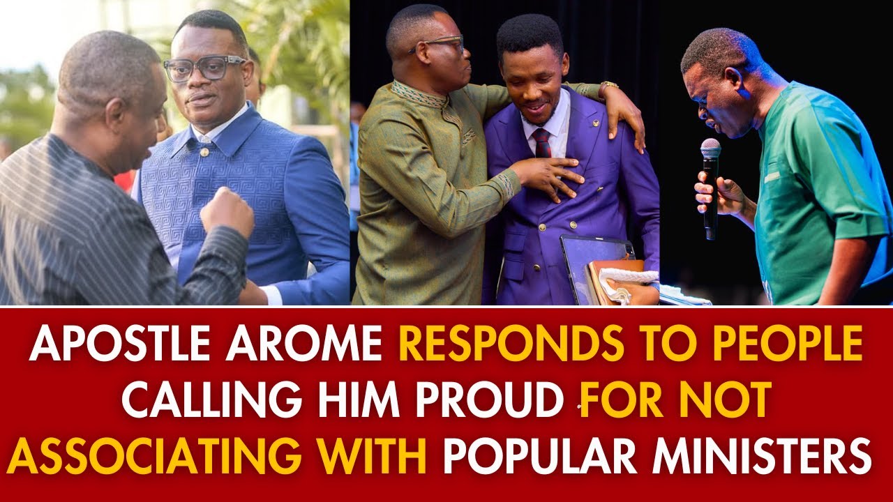 APOSTLE AROME RESPONDS TO PEOPLE CALLING HIM PROUD FOR NOT ASSOCIATING ...