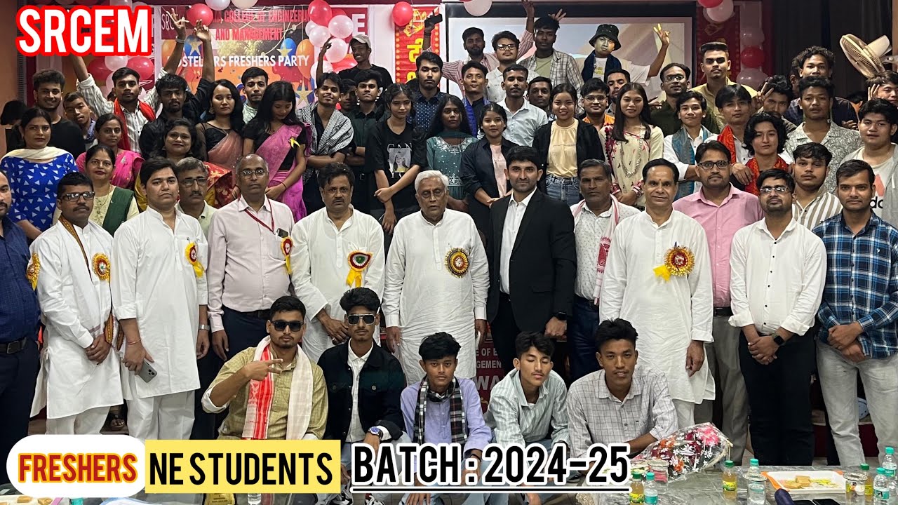SRCEM Freshers || NE Students || Batch 2024 -25 || Best College in ...
