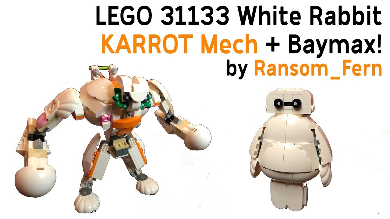 Episode 058: LEGO Rabbit 31133 + Baymax & Karrot Ransom_Fern Alt Builds ...