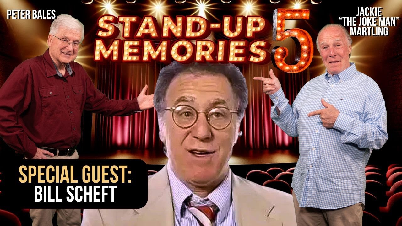 STAND-UP MEMORIES SEASON 5 With BILL SCHEFT - YouTube