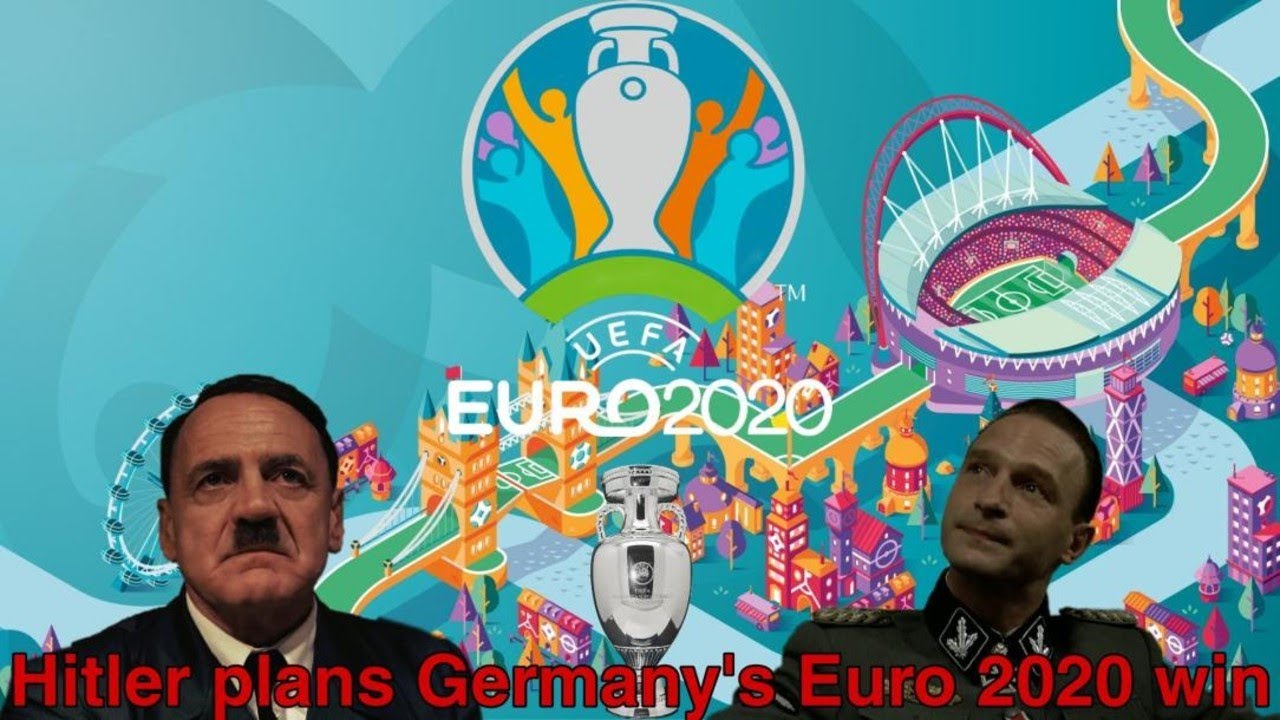 Hitler plans Germany's Euro 2020 win - YouTube