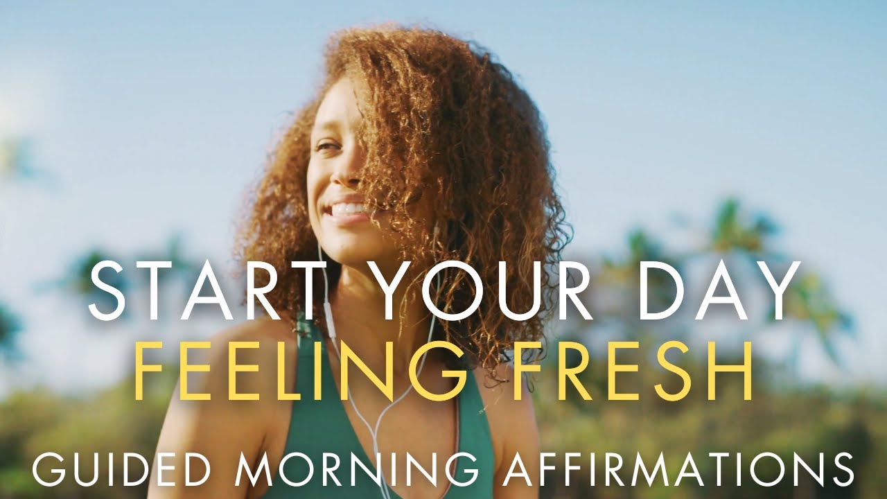 15 Minute Guided Morning Affirmations for Positive Energy: Wake Up with ...