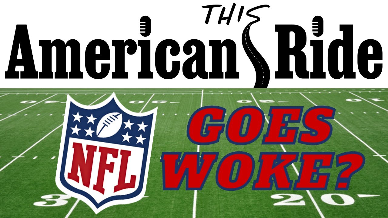 WOKE Culture in the NFL, and our Season Predictions - YouTube