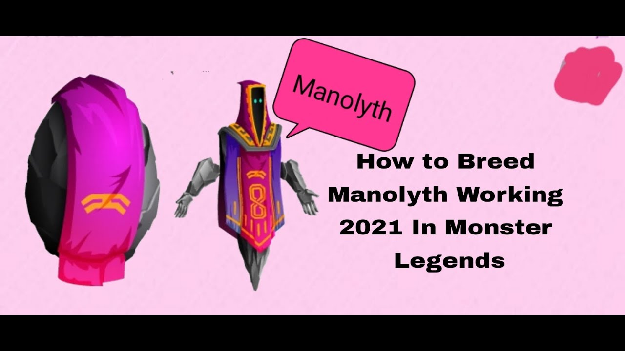 JAL 2.0- Monster Legends How to Breed Manolyth Working 2021 - YouTube