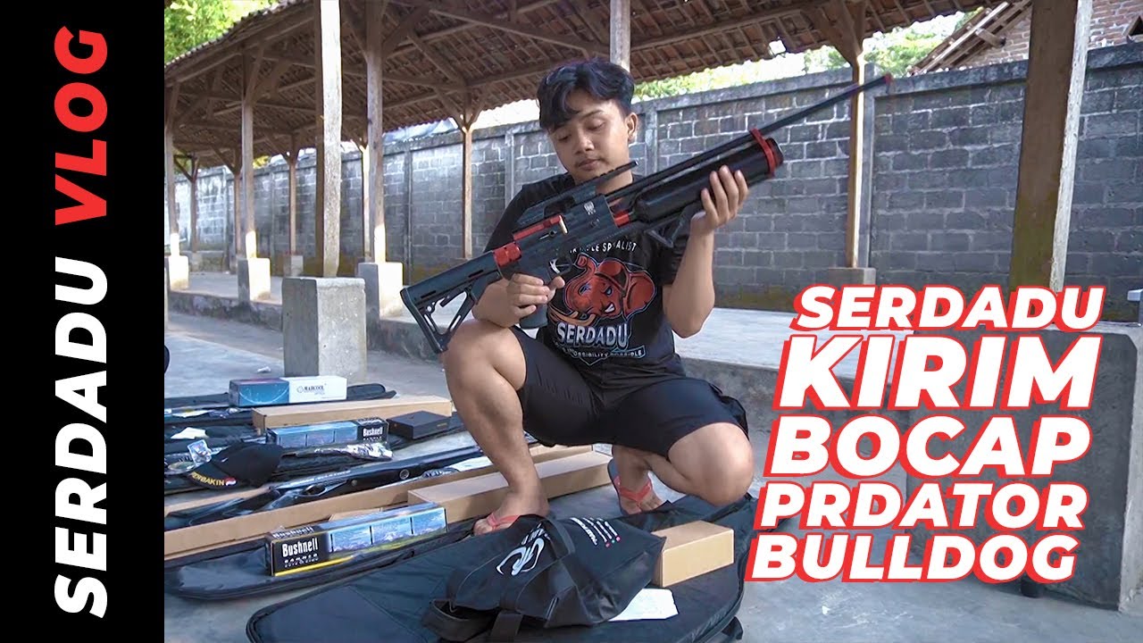 [SERDADU VLOG] BOCAP PREDATOR BULLDOG TANGGAL 5 OKTOBER 2020 PART 1 ...