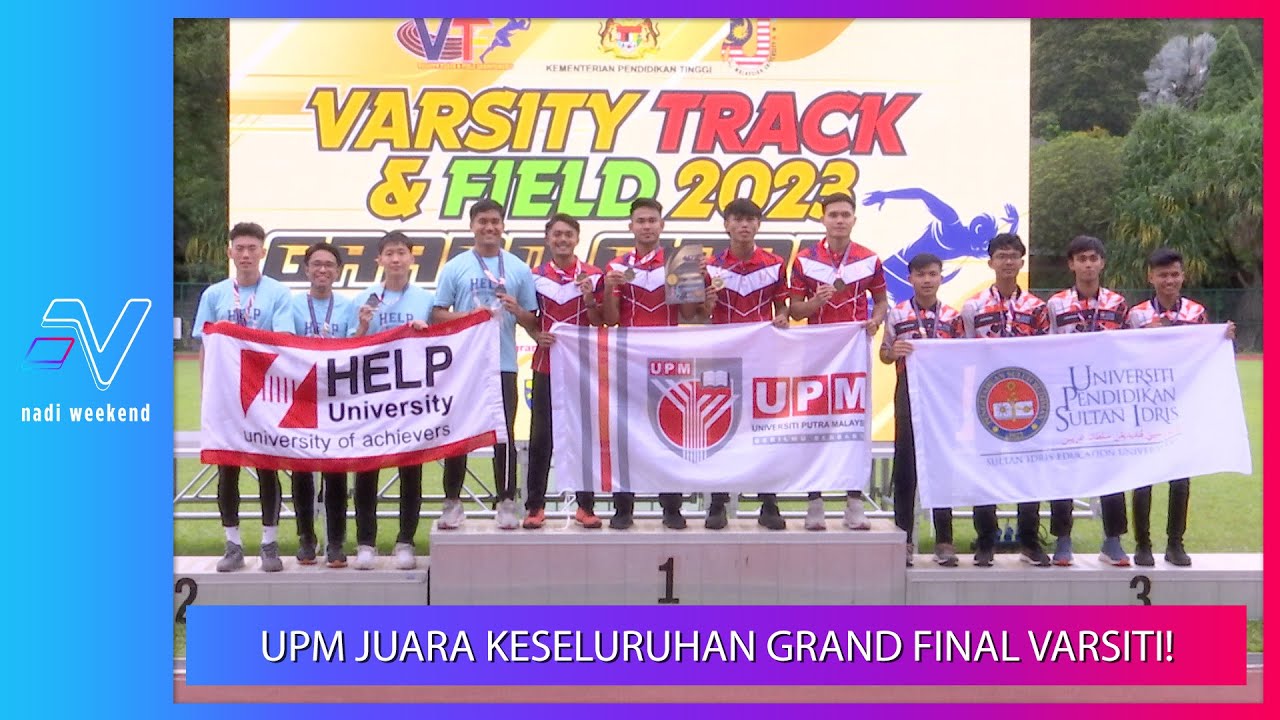 UPM muncul JUARA KESELURUHAN Grand Final Varsiti Olahraga 2023 | Nadi ...