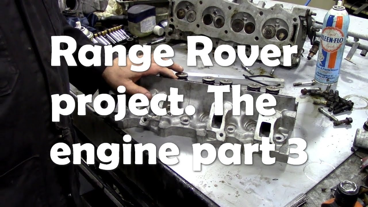 Range Rover classic project - the engine. Checking and cleaning heads ...