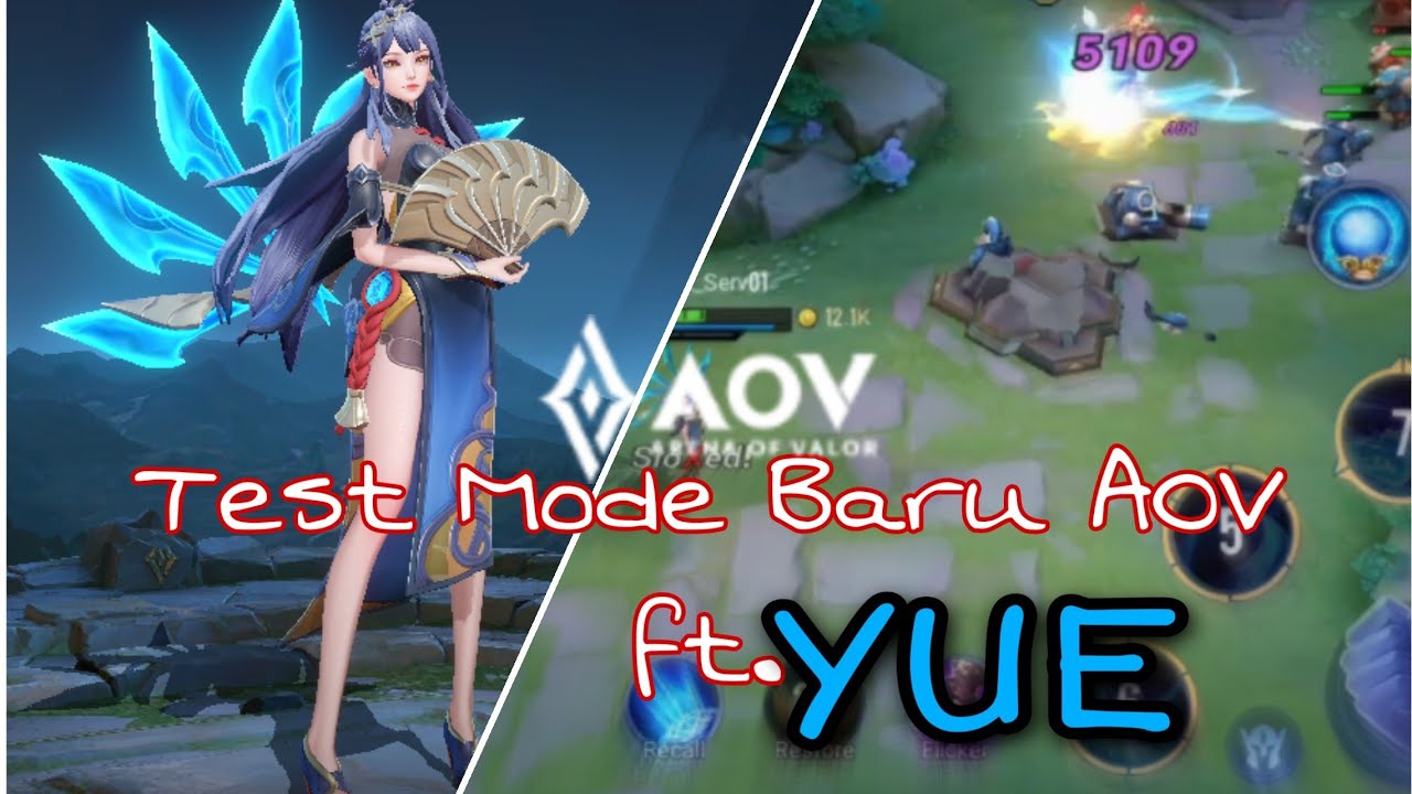 Mode Baru AOV ?! Sekalian nyobain YUE | AOV TEST SERVER | - YouTube