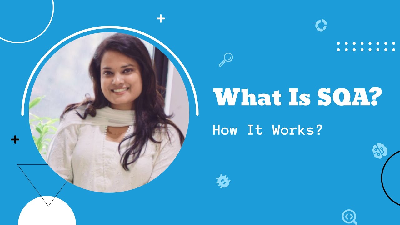 What is SQA & how it works? Let's explore - YouTube