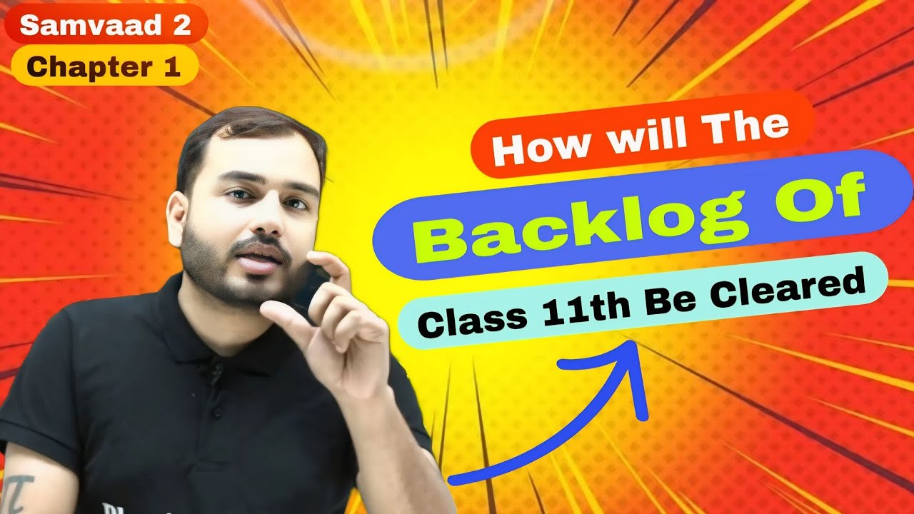 How To Cover Class 11th Backlog? Simple Strategy 💯 || #physicswallah # ...