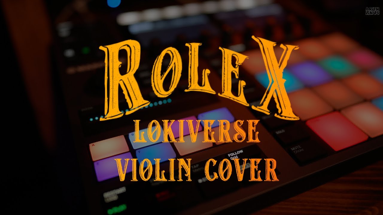 Rolex BGM Violin Cover | Lokiverse Violin Cover | Arun Linus |Vikram ...