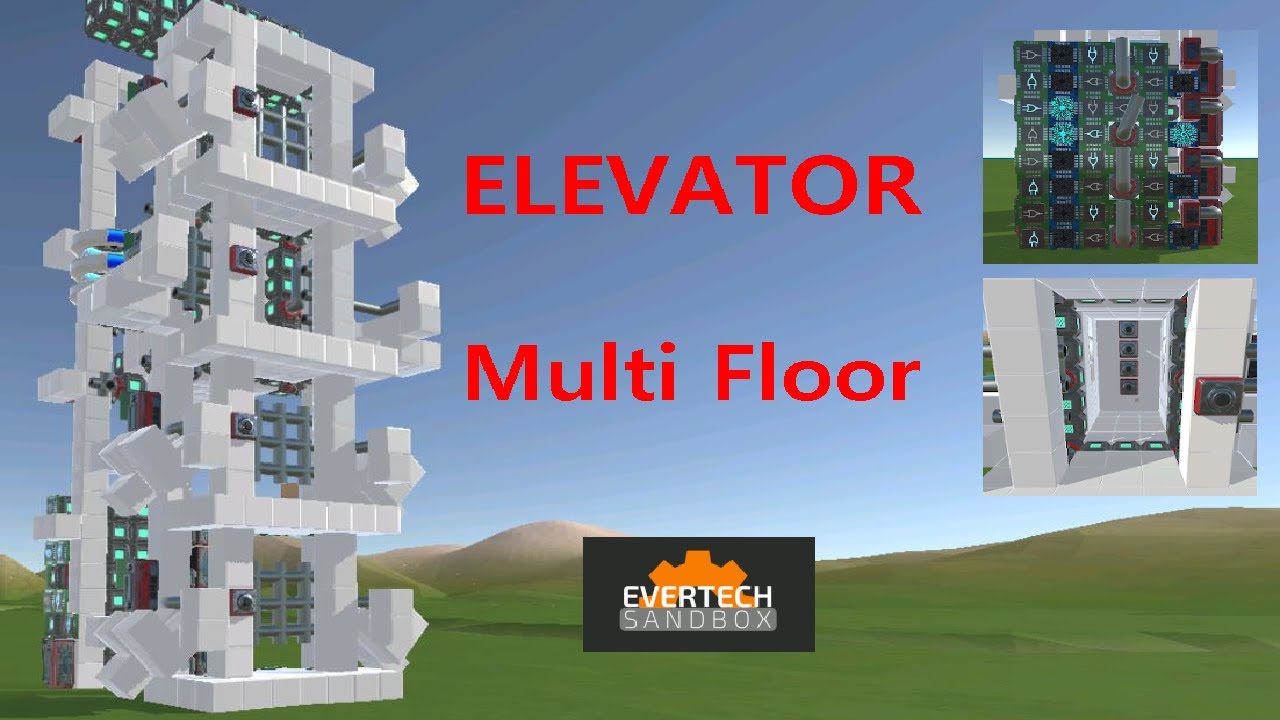 Building a Multi Floor Elevator in Evertech Sandbox! (Vanilla) - YouTube