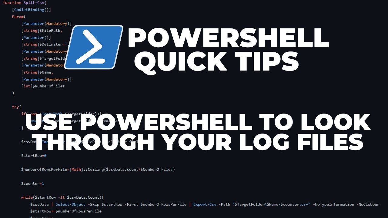 PowerShell Quick Tips : Use PowerShell to go through your log files ...