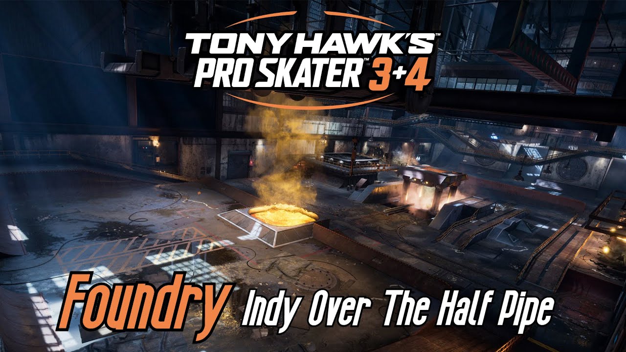 Tony Hawk's Pro Skater 3 + 4 - Foundry: Indy Over The Half Pipe - YouTube