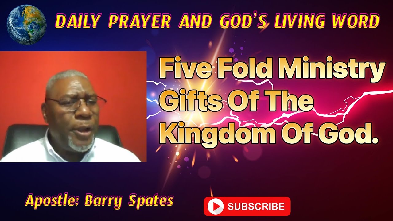 Barry Spates: Five Fold Ministry Gifts Of The Kingdom Of God. - YouTube
