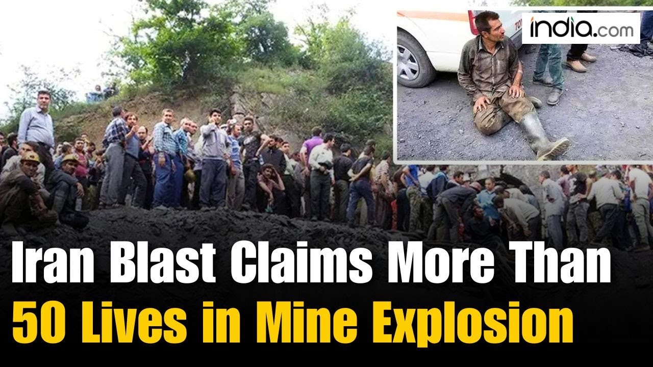 Iran Mine Explosion: Tragic Gas Leak Explosion at Iranian Coal Mine ...
