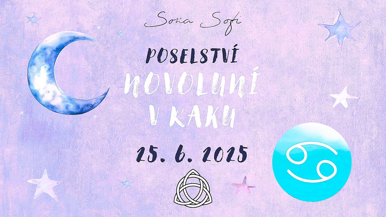 RAČÍ NOVOLUNÍ - ČAS PRAVDY a NÁVRATU DOMŮ - YouTube