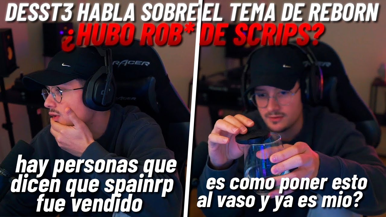 DESST3 HABLA SOBRE EL TEMA DE REBORN ¿HUBO R0B* DE SCRIPS?😱 - YouTube
