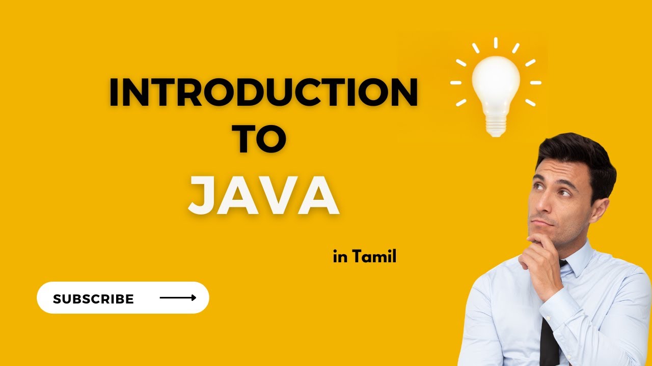 01 Introduction To Java Java Beginner Tutorial In Tamil 2023 Java Tutorial For Beginners 5314