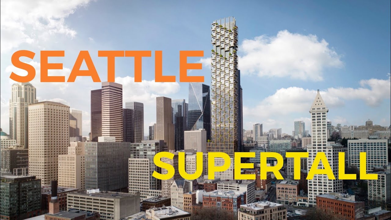 Seattle’s First Supertall 4th And Columbia - YouTube