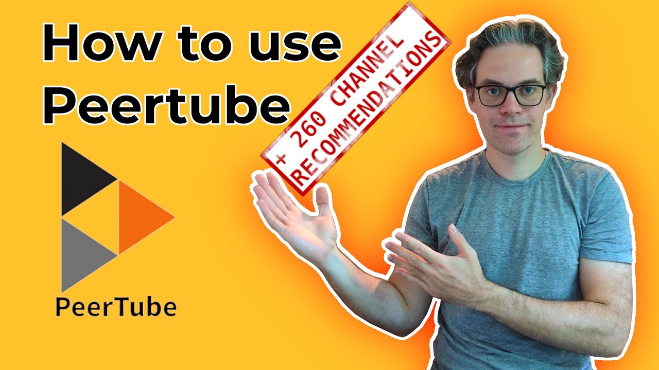 How to use Peertube - YouTube