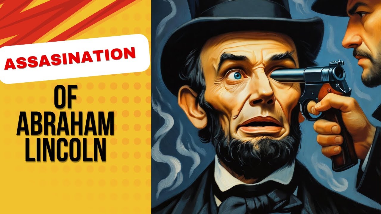 The Shocking Truth Behind Abraham Lincoln’s Assassination - YouTube