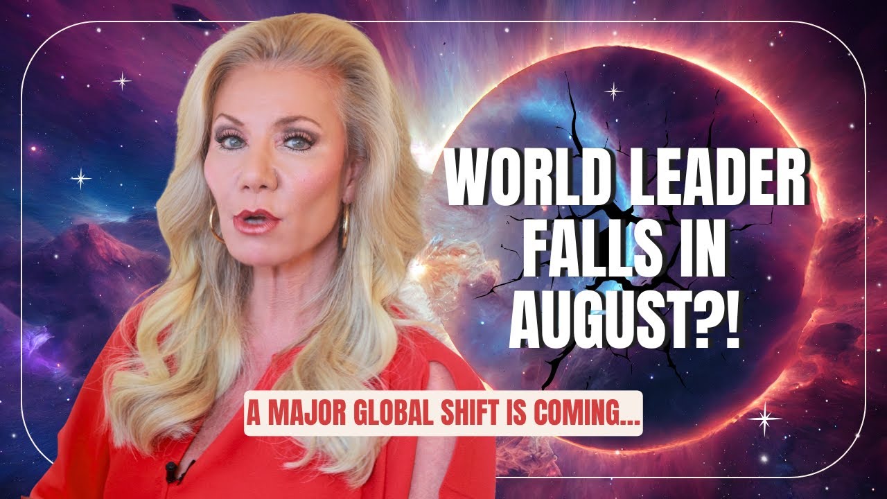 World Leader Shake-Up in AUGUST 2025: Major Change Ahead! - YouTube