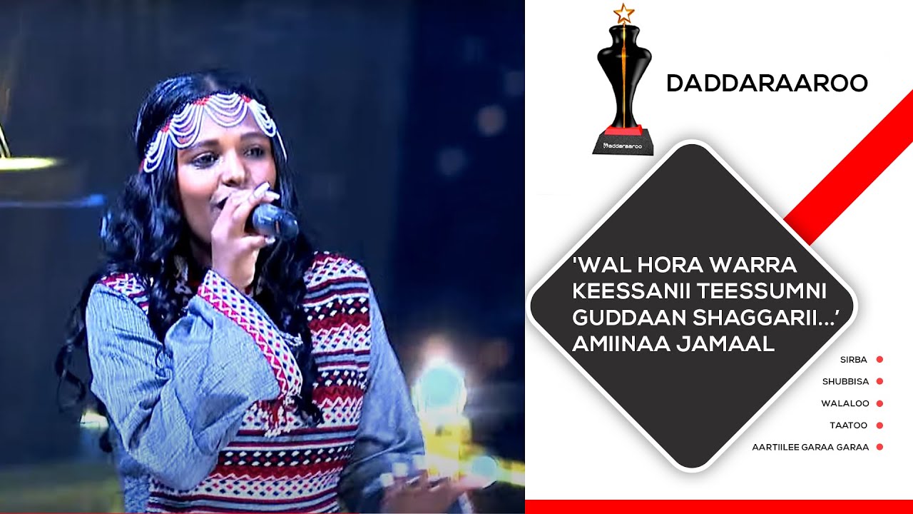 Amiinaa Jamaal 'Wal hora warra keessanii teessumni guddaan shaggarii ...