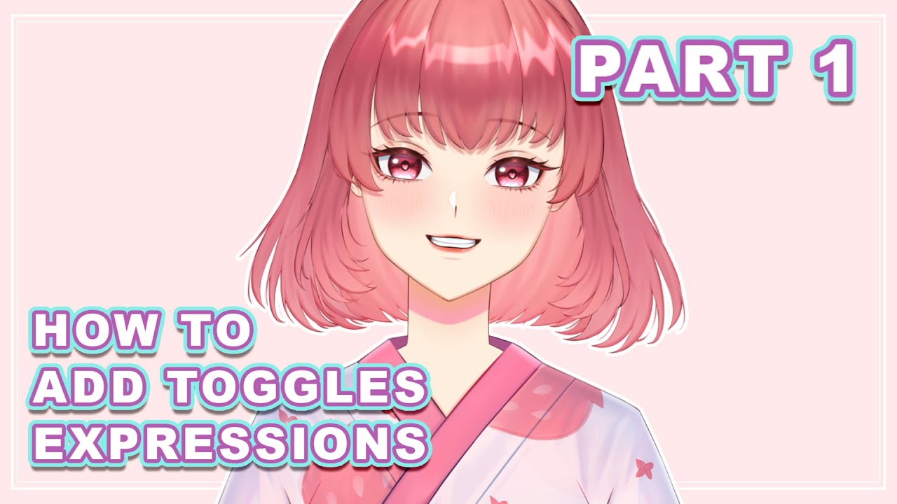 [Vtuber / Live2D] How to create toggles and expressions #vtuber - YouTube
