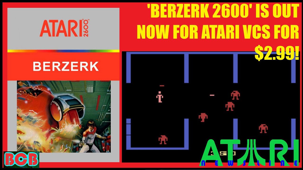 'BERZERK 2600' is OUT NOW for the ATARI VCS for $2.99! (Atari Newsline ...