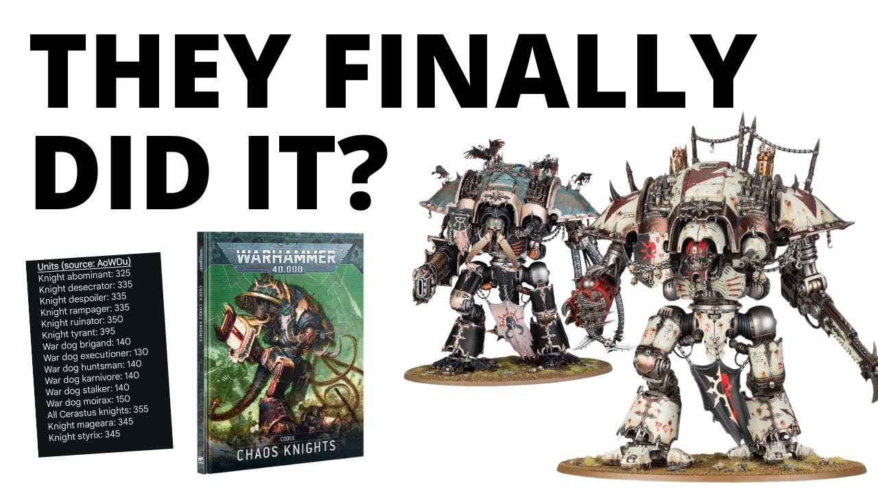 GW FINALLY Did It? Massive Titanic Chaos Knight Points Drops - Points Reveals for the Codex ...