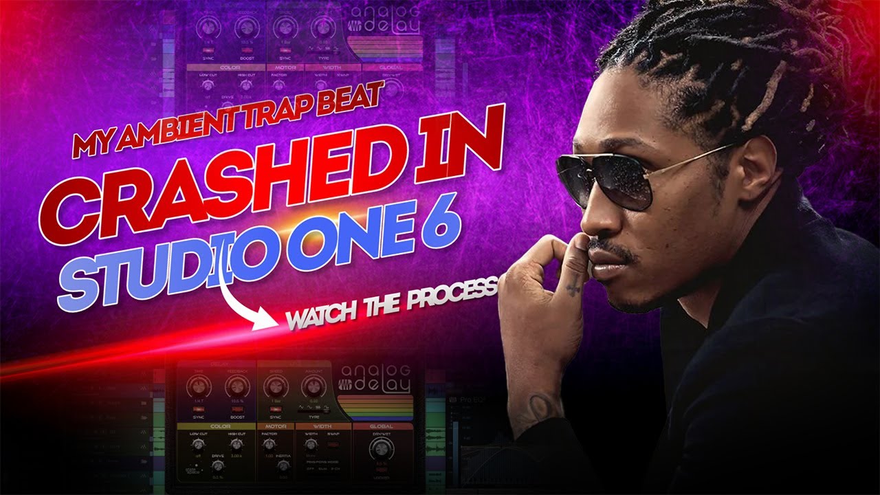 Making An Ambient Trap Beat In Studio One 6 And It Crashed On Me At The ...