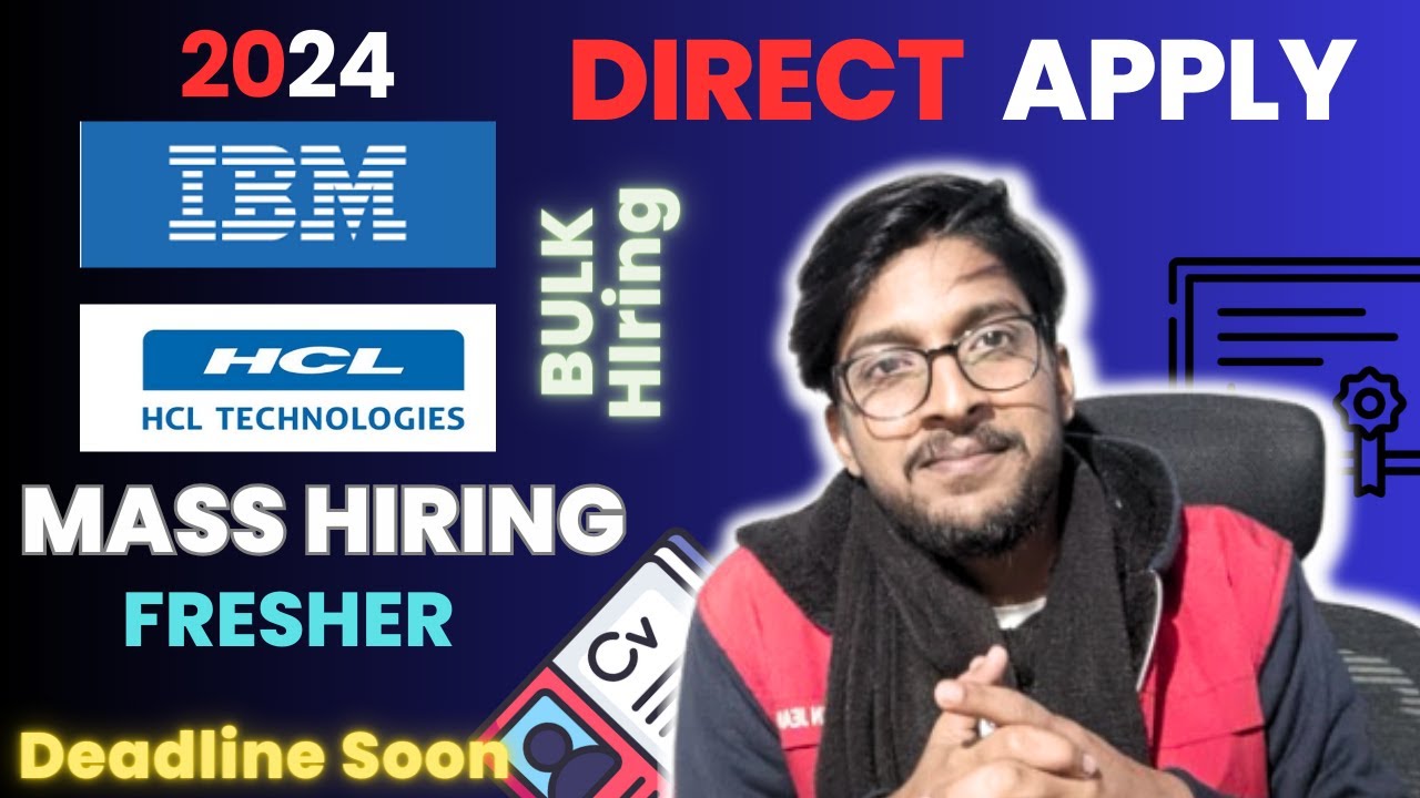 Mass Hiring | HCL & IBM | Finally Started Off-Campus Hiring | Fresher's | Off-Campus Drive 2024 ...