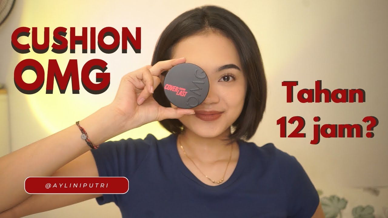 Review Cushion Terbaru!!! OMG Cushion Cover Last TAHAN 12 JAM - YouTube
