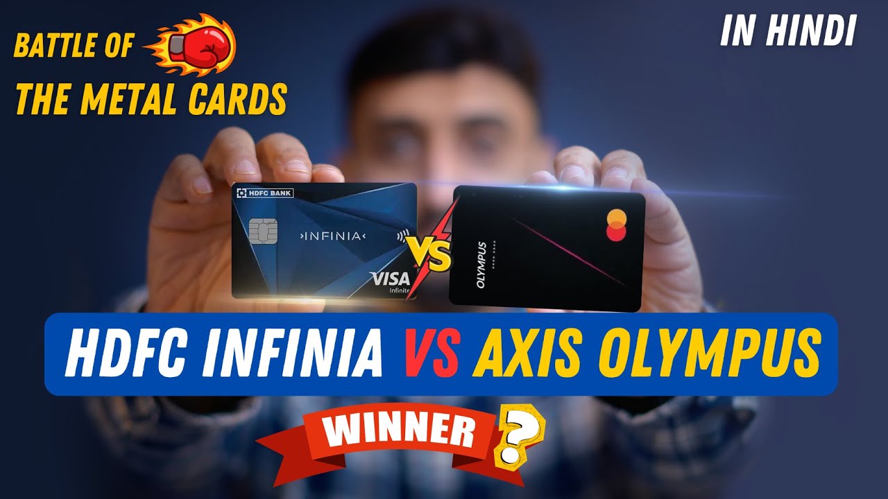 HDFC Infinia vs Axis Olympus | Best Metal credit card in India - YouTube