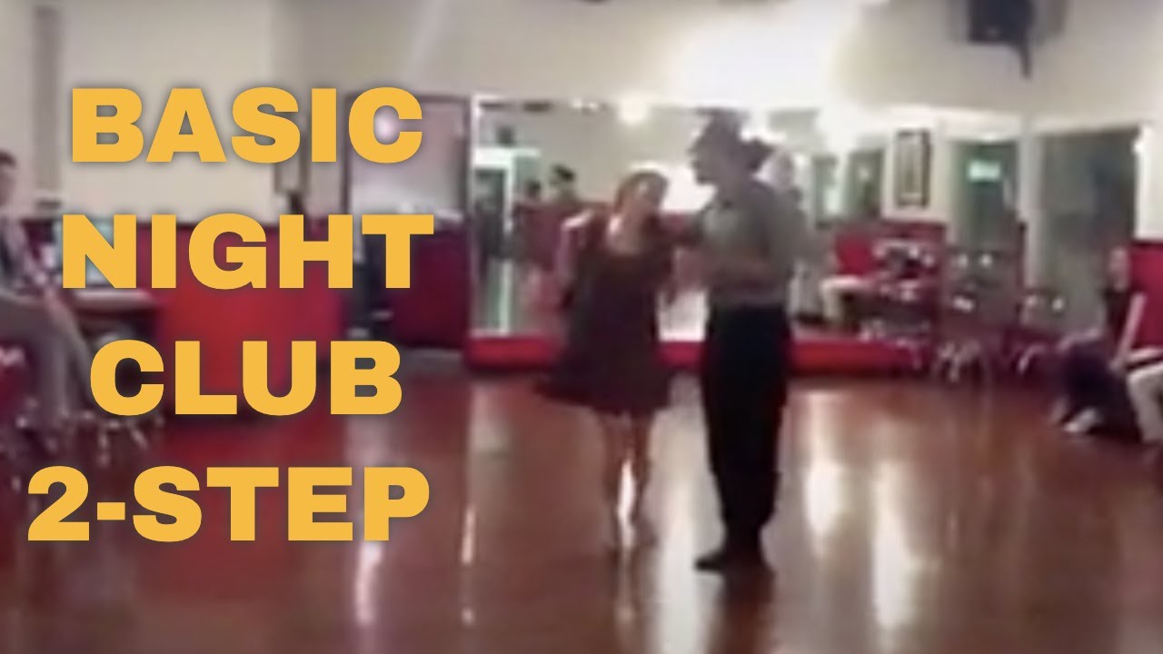 BASIC Night Club 2-Step: STEP DEMO - YouTube