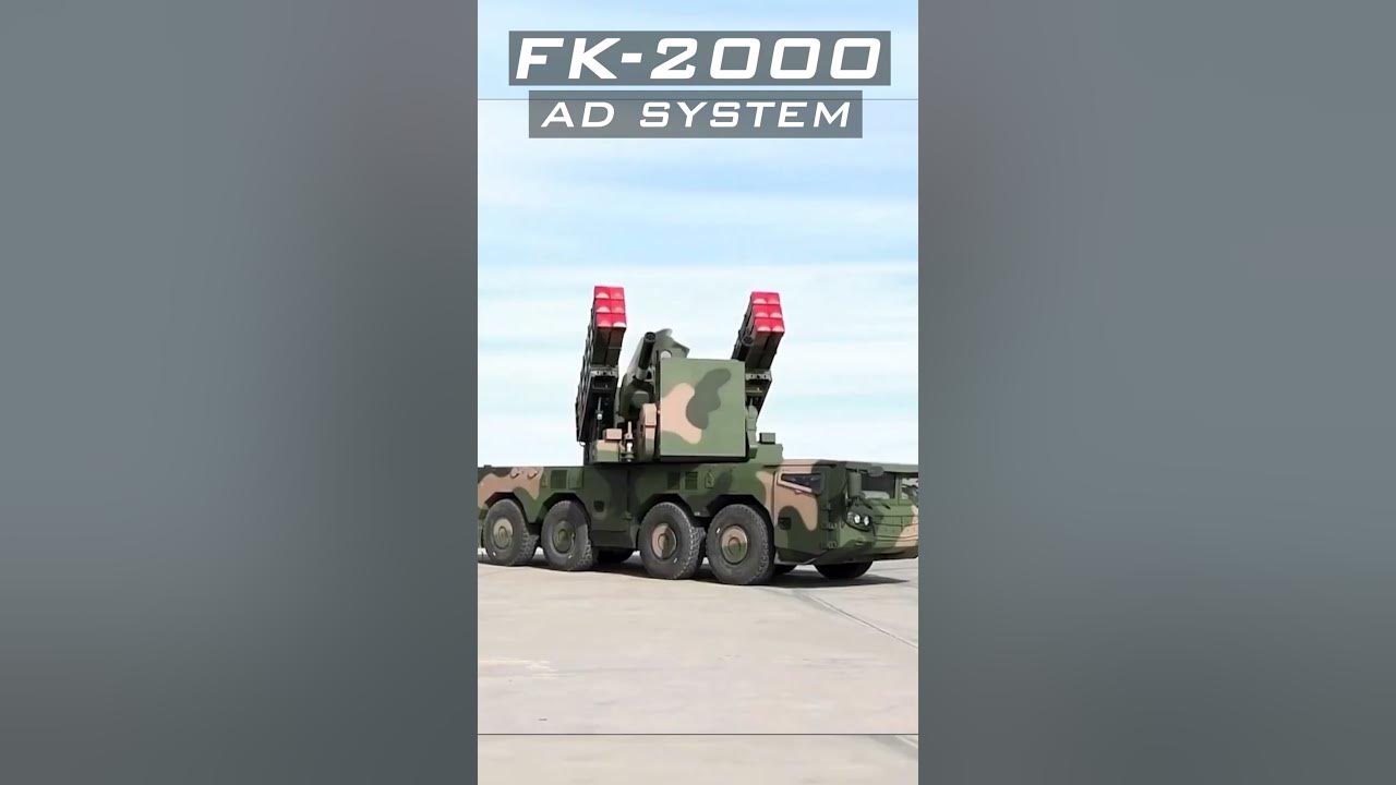 What You Need to Know About FK-2000 Chinese Air Defense System #military #militarytechnology # ...