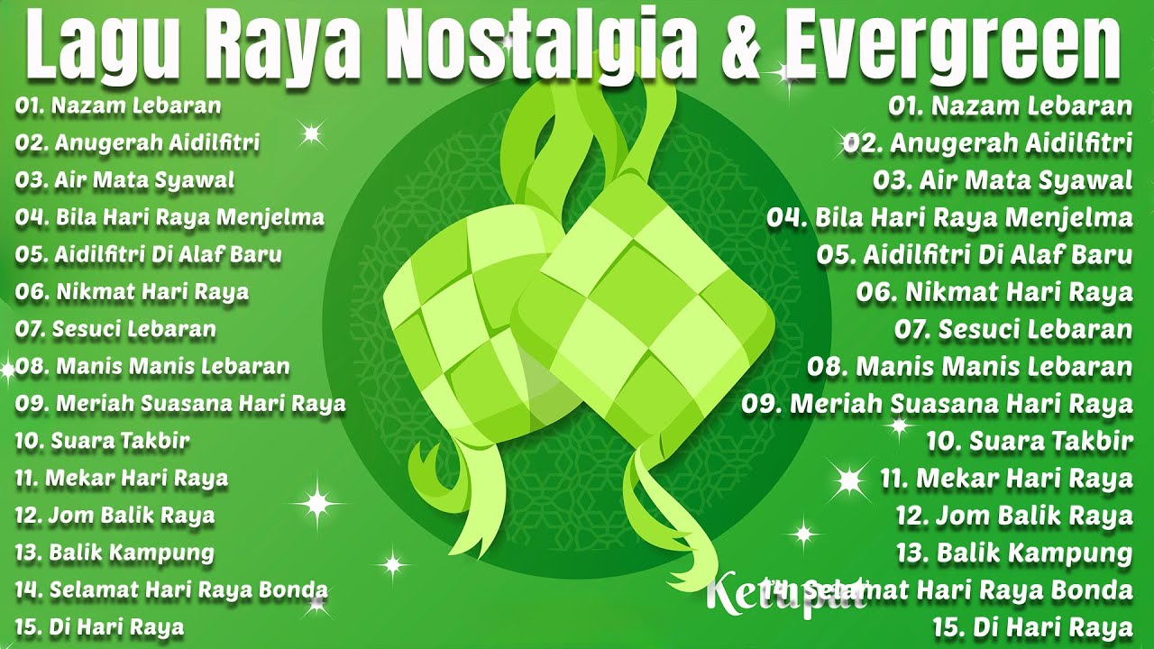 Lagu Raya 2025 - Lagu Raya Aidilfitri Suasana Hari Raya - Koleksi Lagu ...