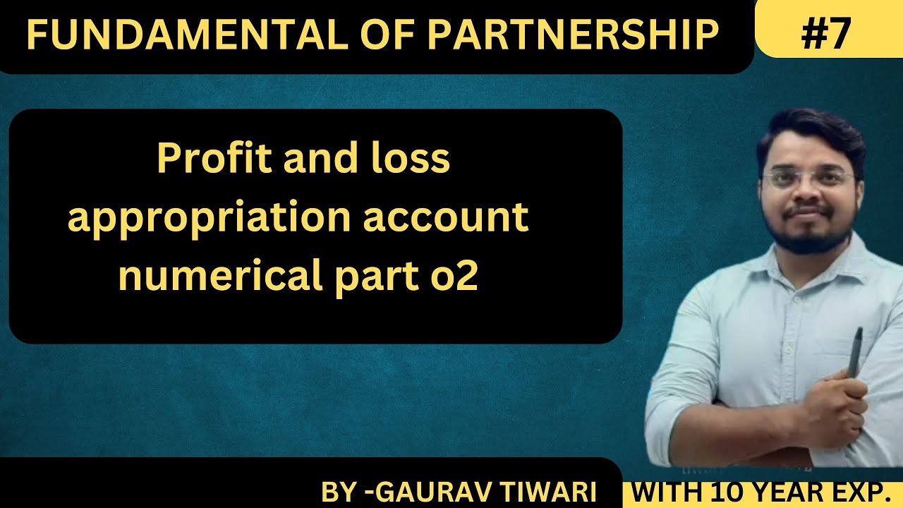 profit and loss appropriation account numerical part o2 || CBSE || ISC ...