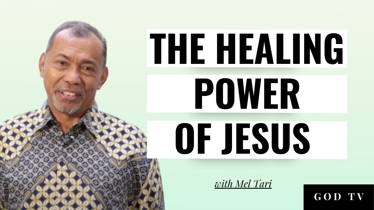 Mel Tari | The Healing Power of Jesus - YouTube