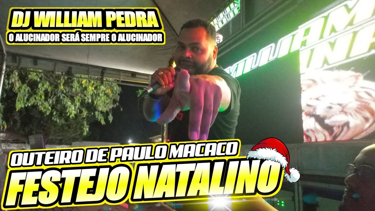 FESTEJO NATALINO NO POVOADO OUTEIRO DE PAULO MACACO_PRIMEIRA NOITE_DJ ...