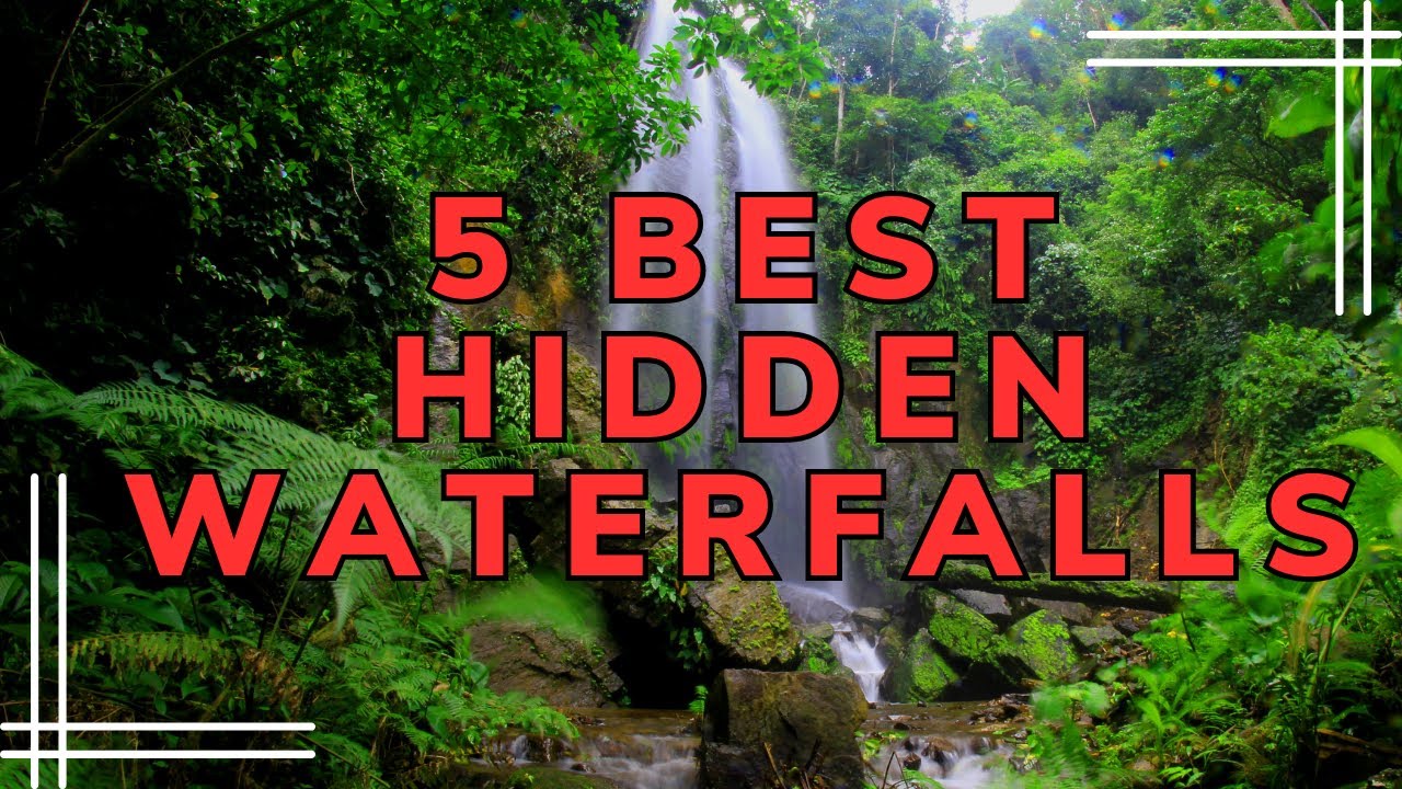 Best 5 Hidden Waterfalls to add to your Bucketlist - YouTube