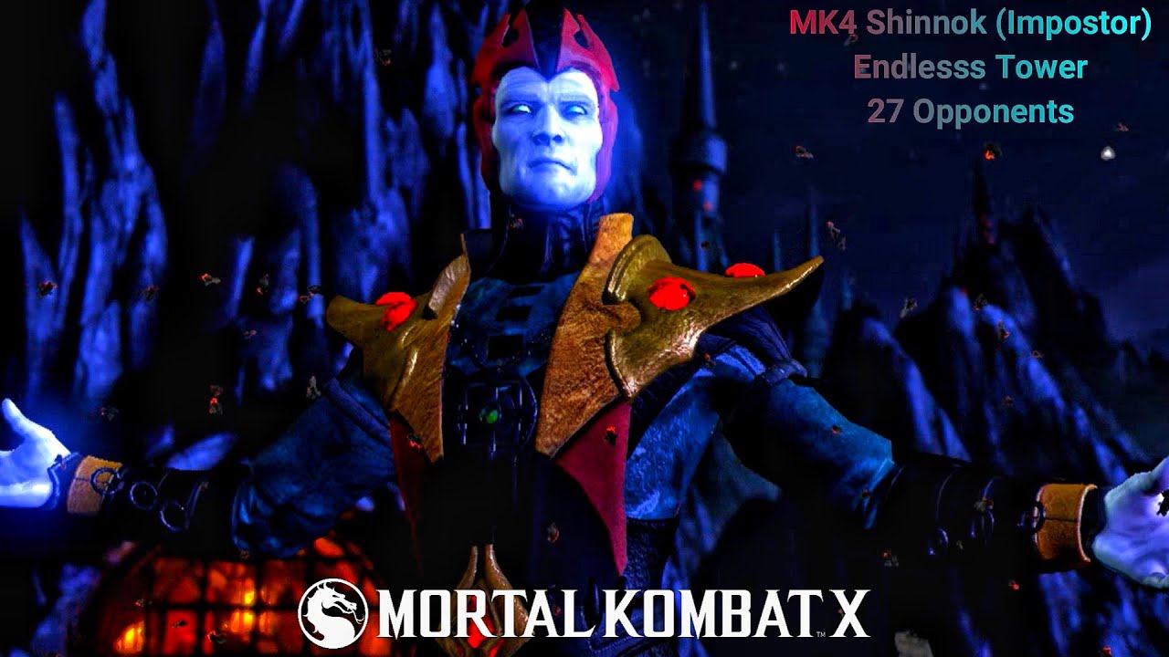 Mortal Kombat XL - MK4 Shinnok (Impostor) Endless Tower - YouTube