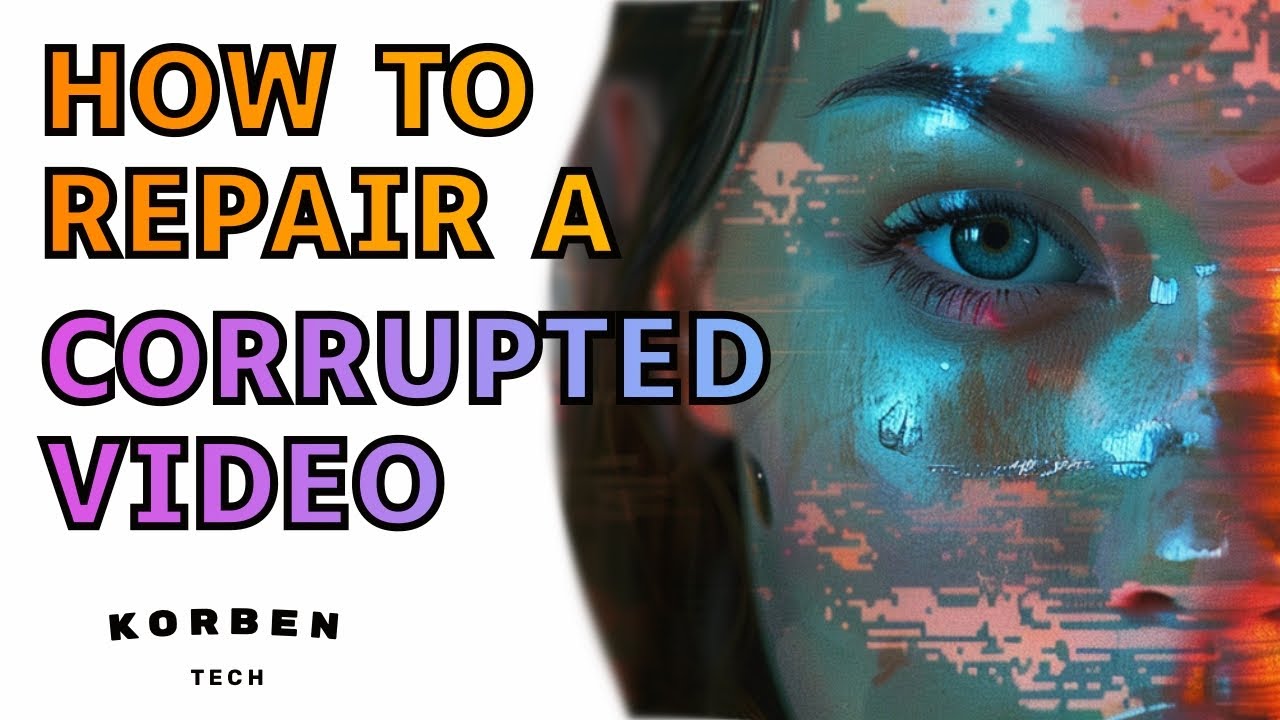 How to Repair a Corrupted Video File - YouTube