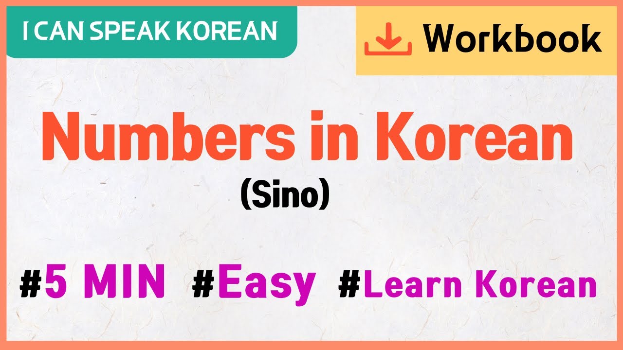 Learn Korean Numbers In 5 Minutes Youtube