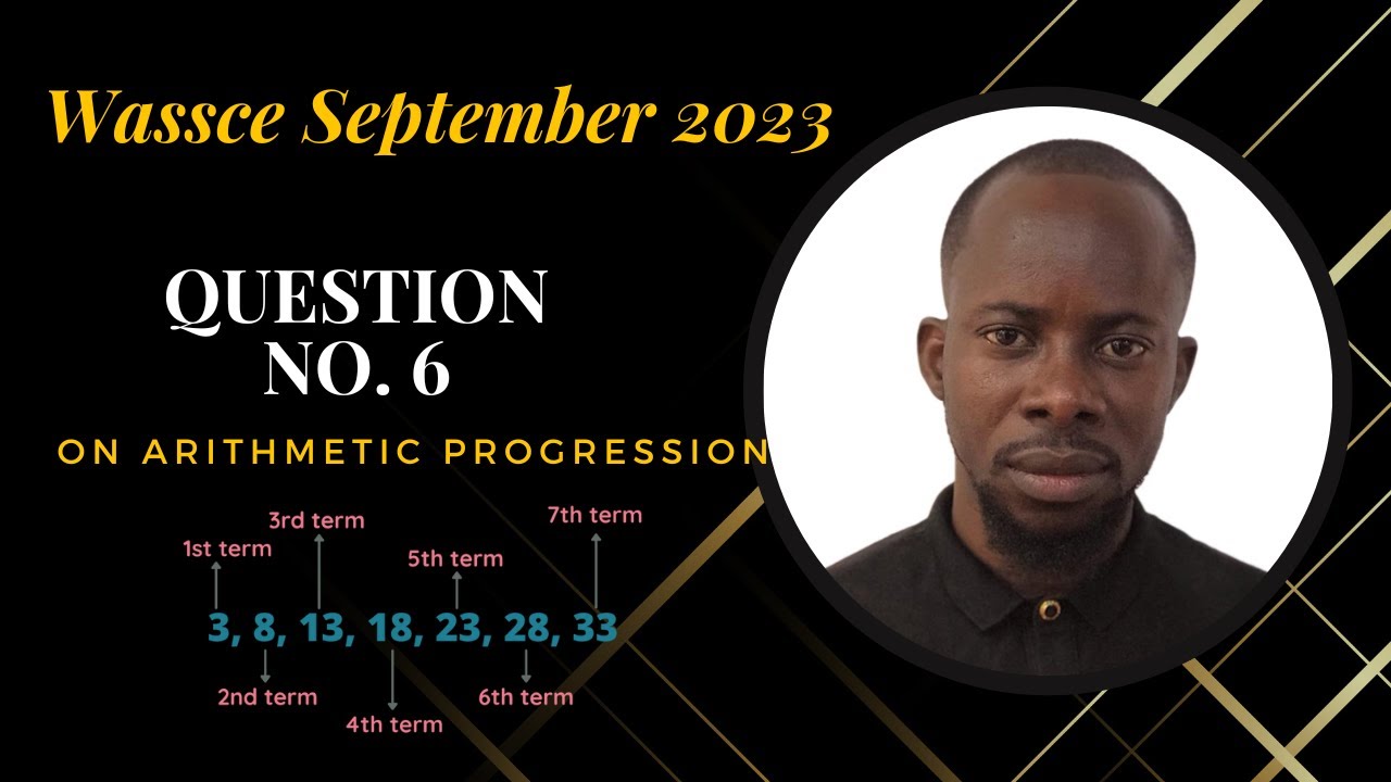 WASSCE September 2023 Core Mathematics || Question No. 6 of Section B ...