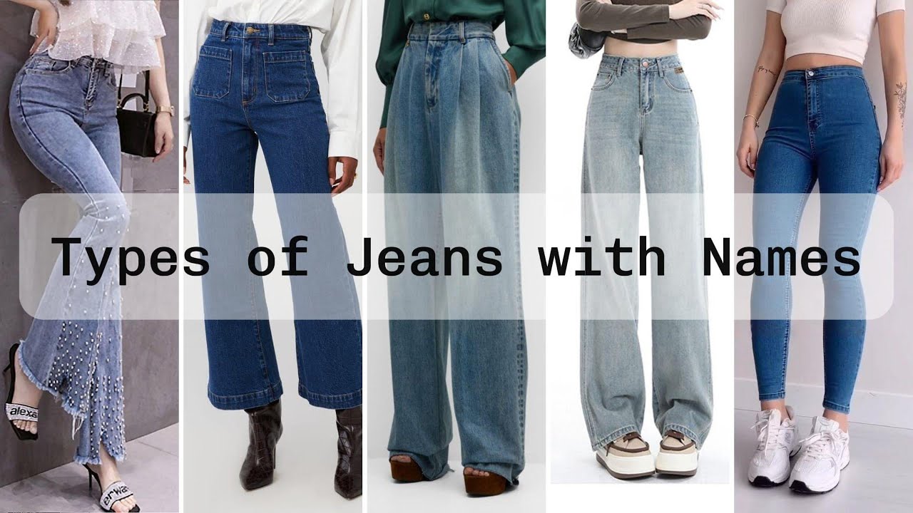 Types of jeans for girls and women with names || #jeans #jeansoutfit # ...