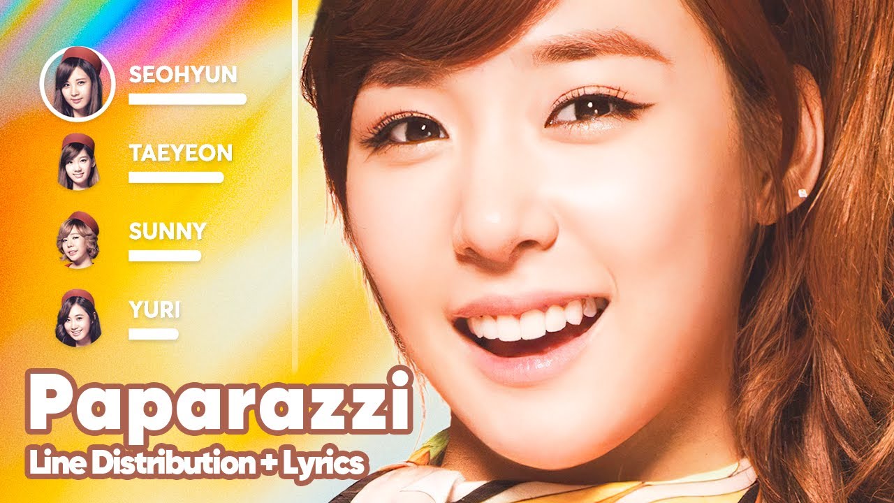 Girls' Generation - PAPARAZZI (Line Distribution + Lyrics Karaoke ...