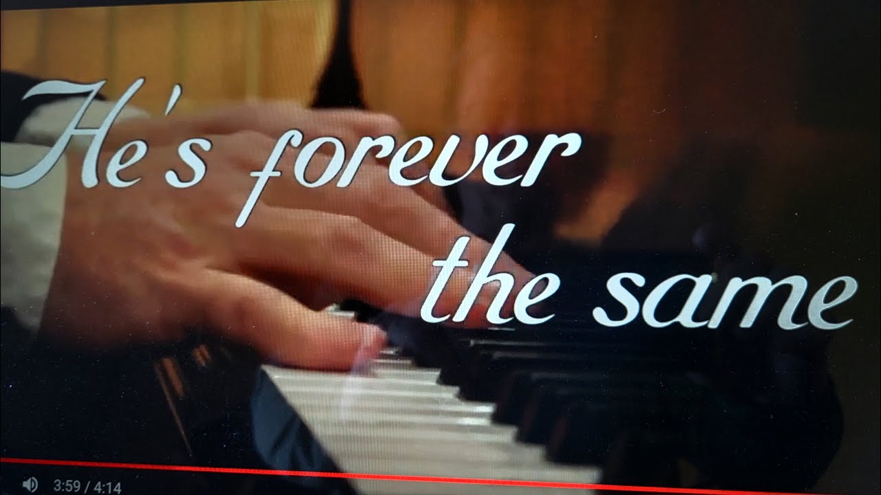 Forever The Same - hymn - YouTube