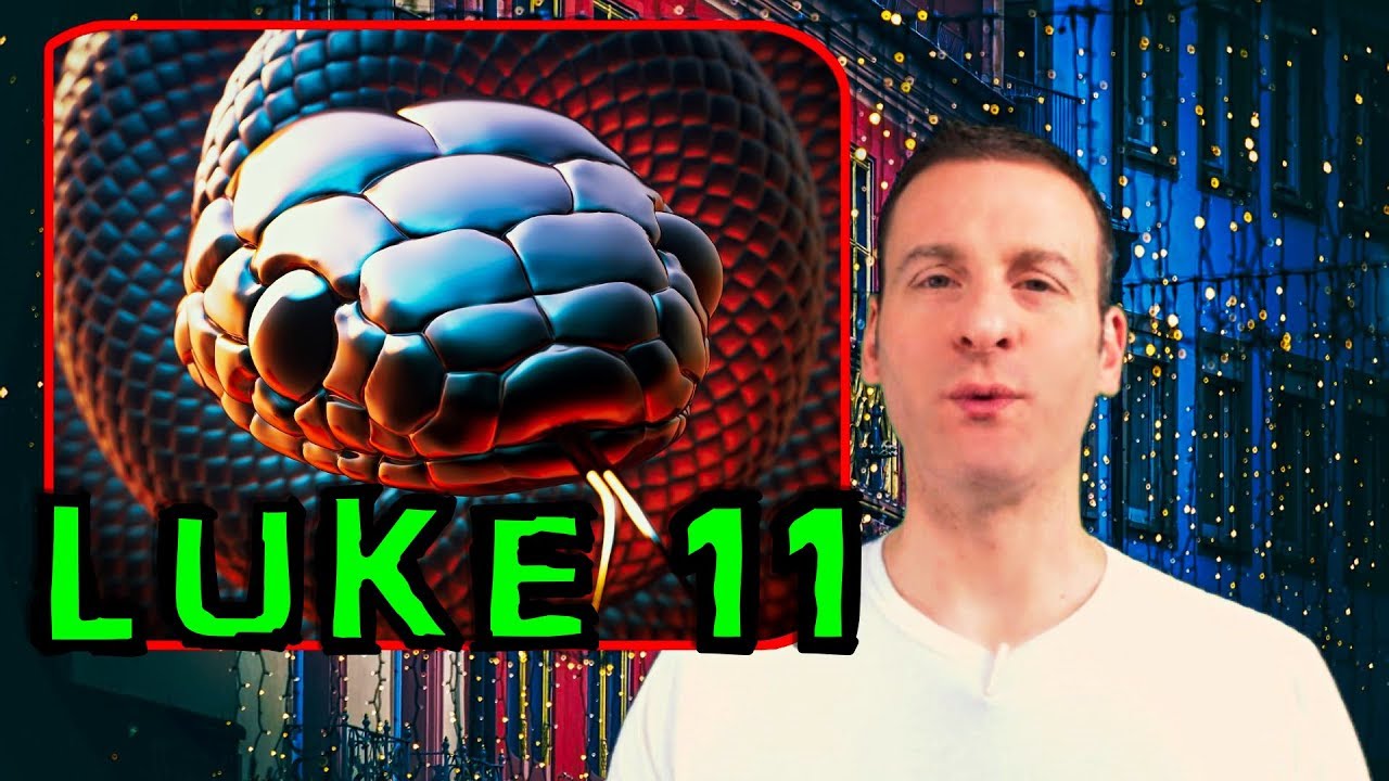 Luke Chapter 11 Summary And What God Wants From Us YouTube